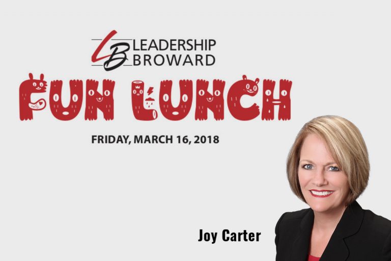 Joy Carter to be Honored at Leadership Broward Fun Lunch 2018
